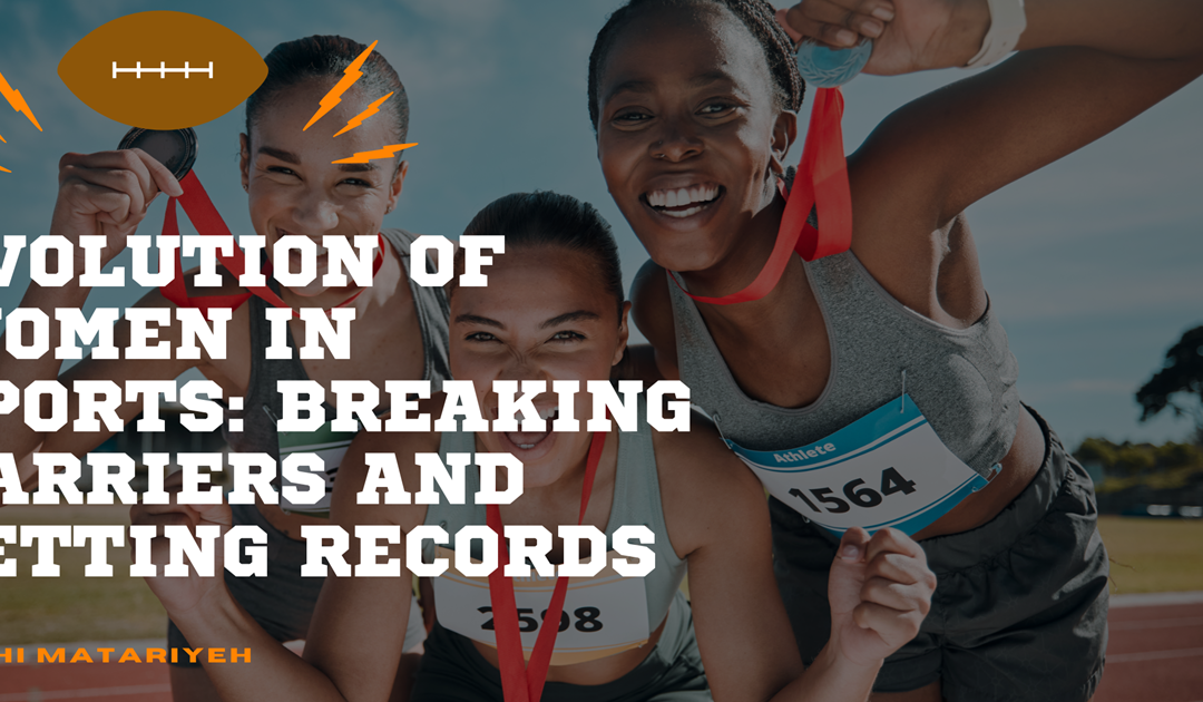Evolution Of Women In Sports: Breaking Barriers And Setting Records ...